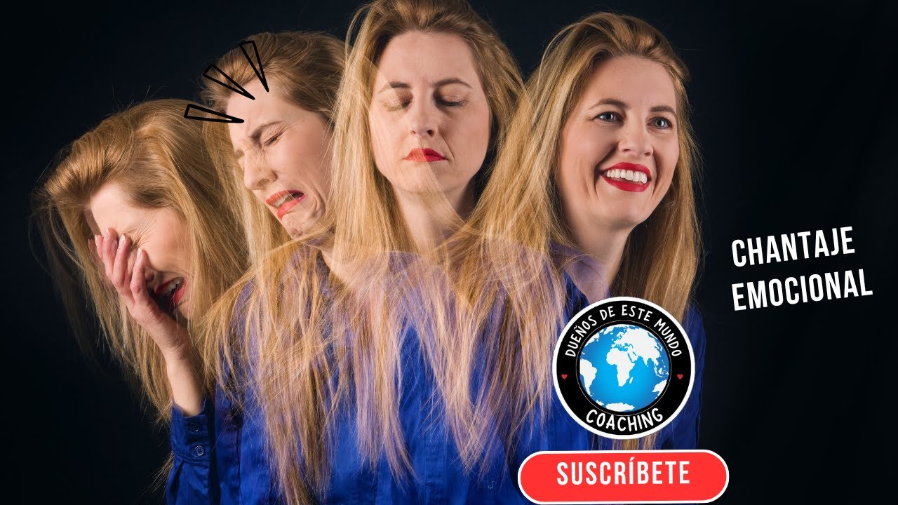 Chantaje Emocional. - YouTube