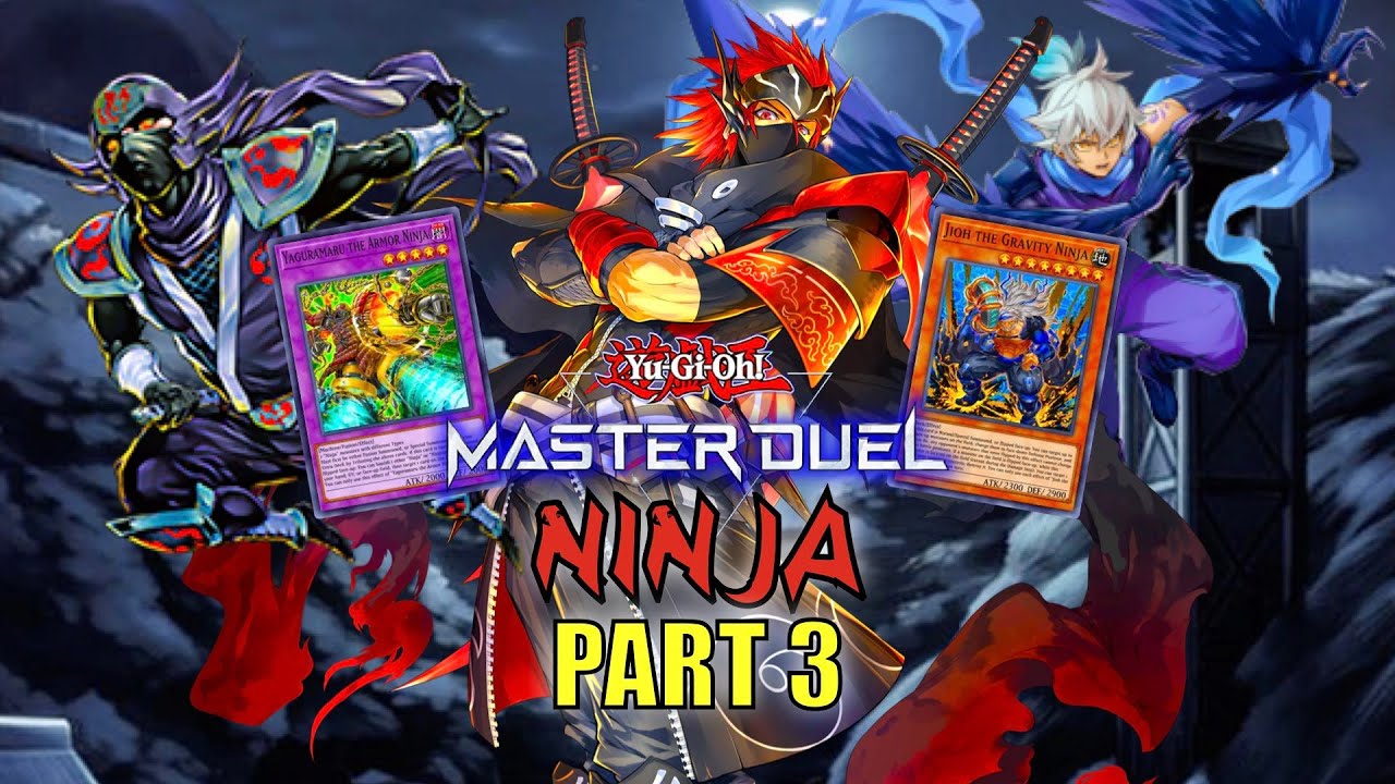NINJA DECK! RANK DUELS GAMEPLAY! | PART 3 | YU-GI-OH! MASTER DUEL! S21 ...