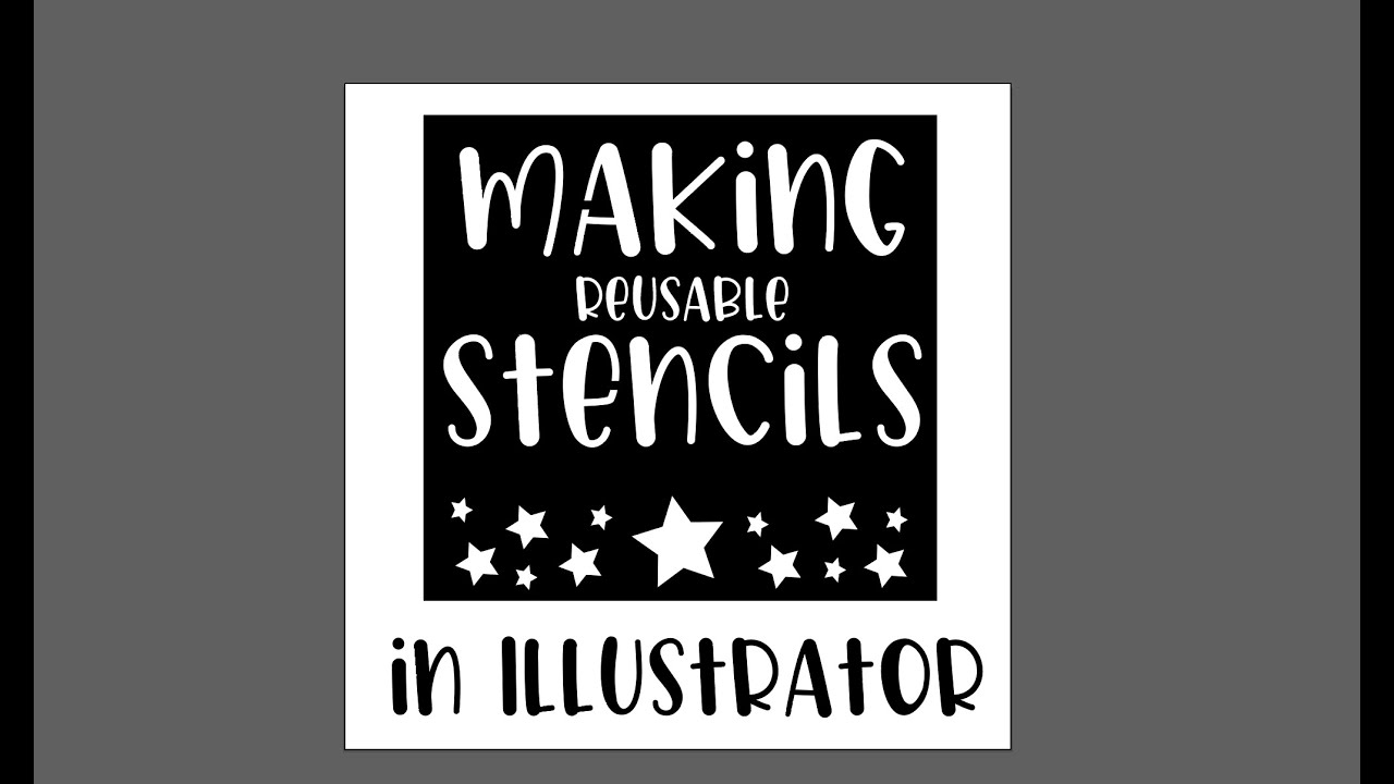 Making Reusable Stencils in Illustrator - YouTube