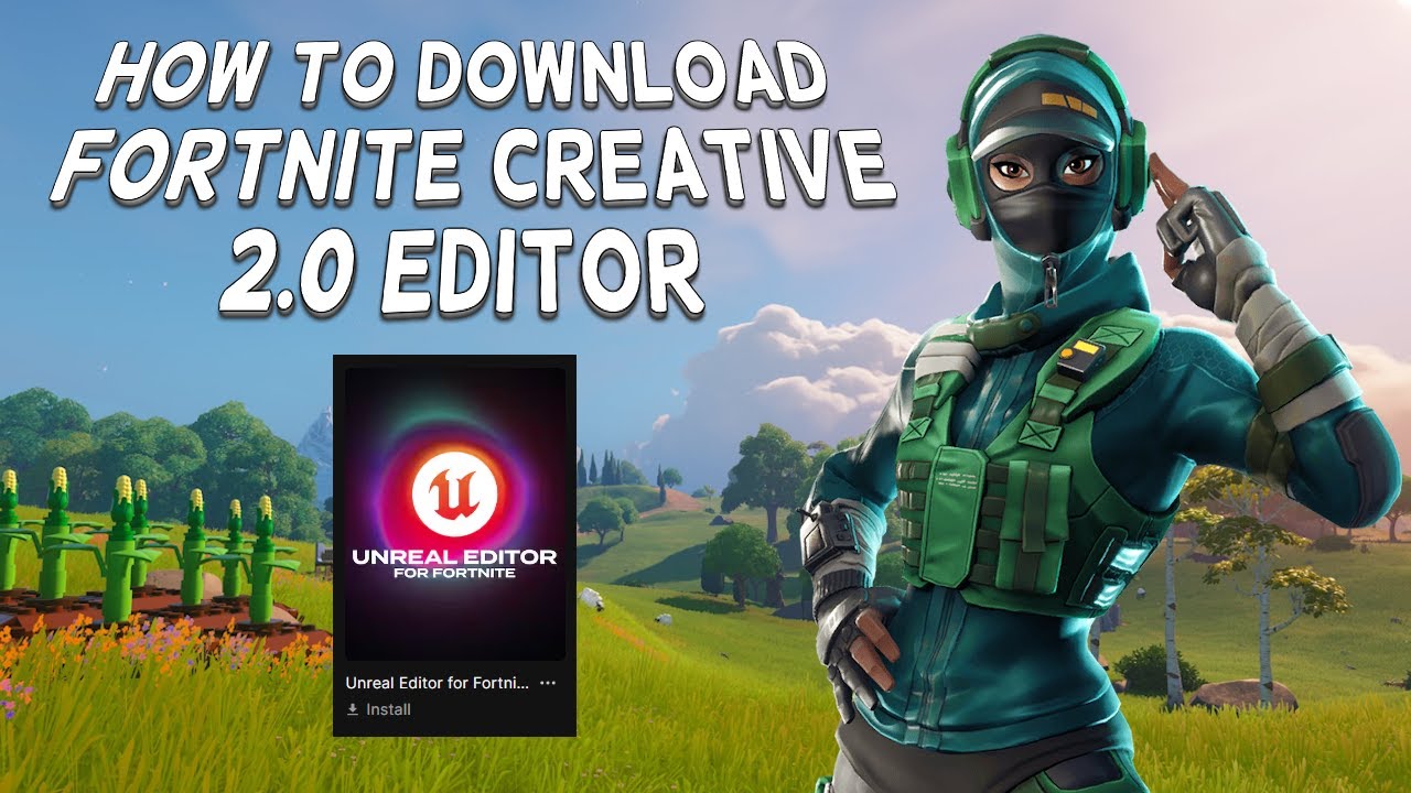 How To Download Fortnite Creative 2.0 Editor | Guide - YouTube