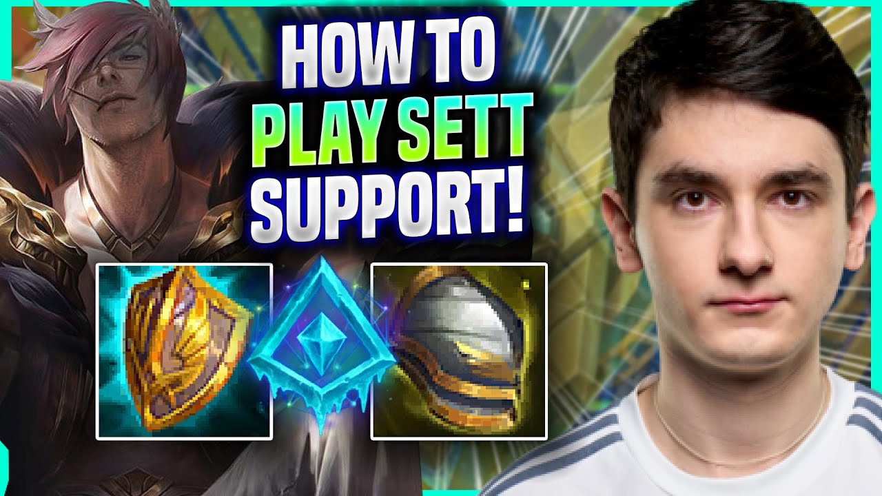 LEARN HOW TO PLAY SETT SUPPORT LIKE A PRO! - VIT Selfmade Plays Sett ...