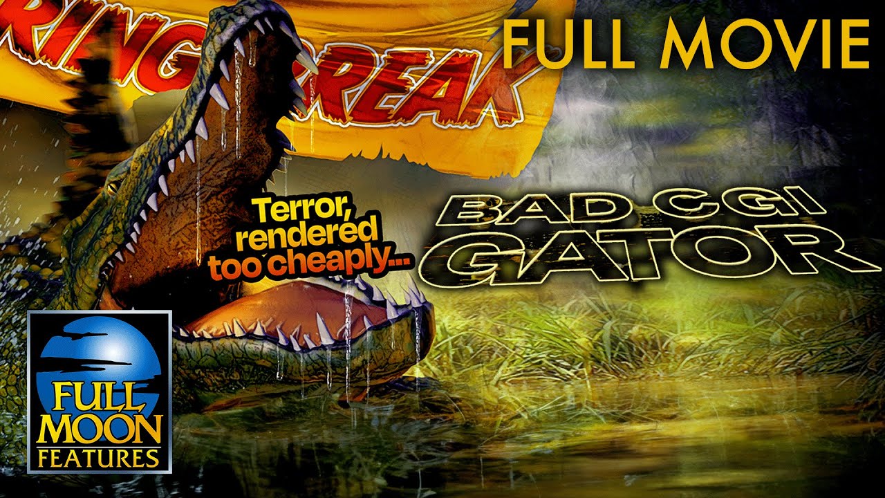 Bad CGI Gator (2023) | Full Movie | Full Moon Features - YouTube