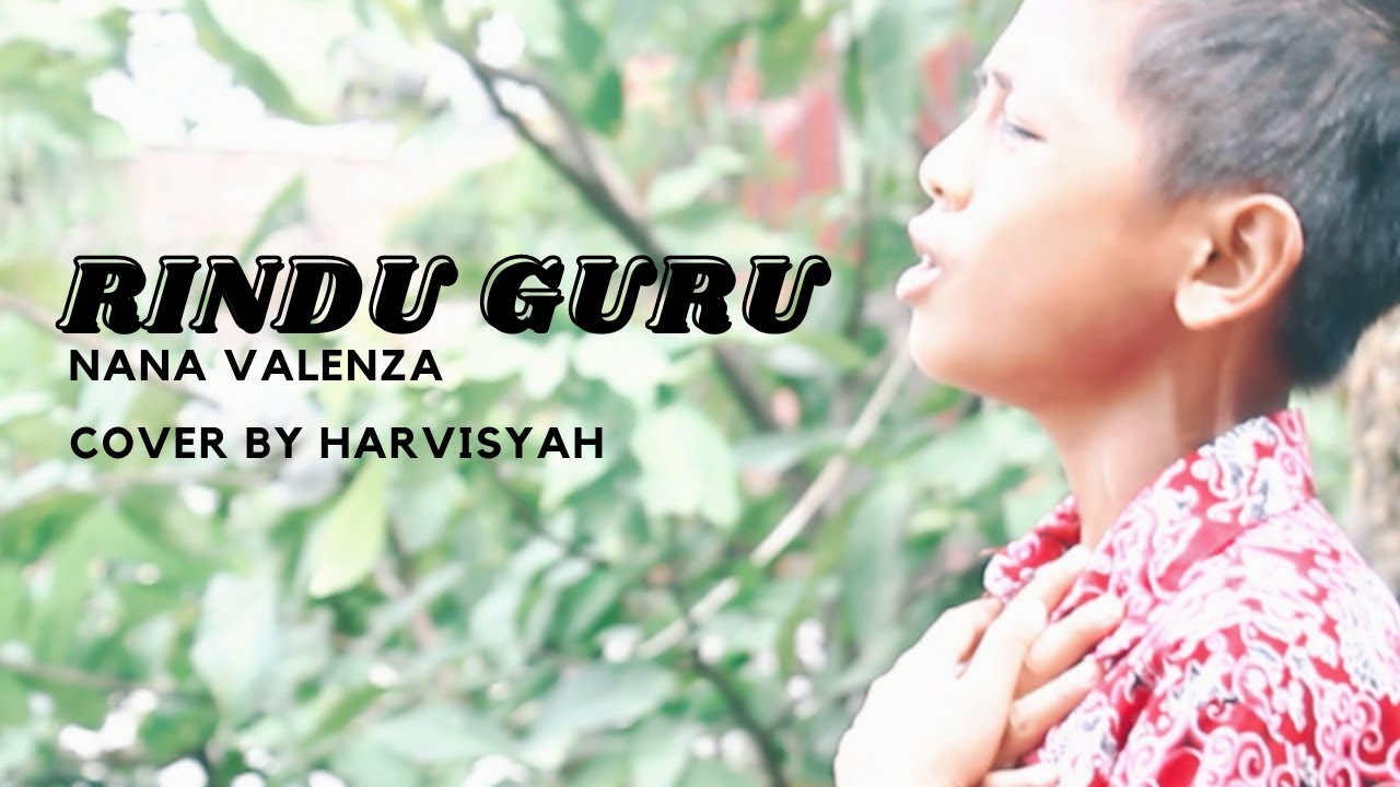 RINDU GURU - HARVISYAH KABIR ARYA MUDA - YouTube