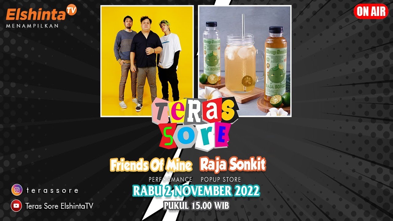 TERAS SORE - Friends Of Mine & Raja Sonkit - YouTube
