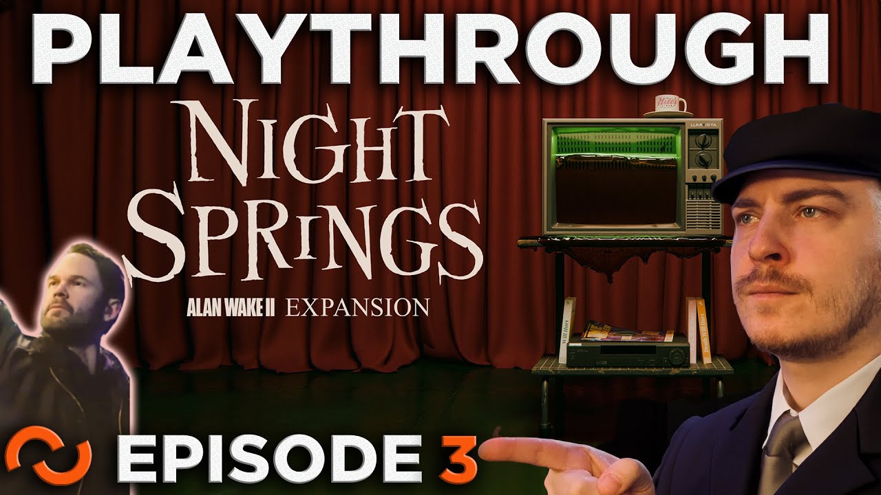 Time Breaker - Alan Wake 2 Night Springs DLC Let's Play [Episode 3 ...