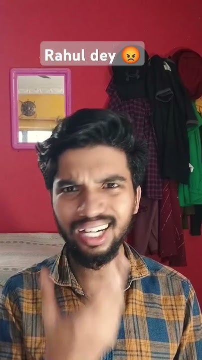 Rahul Dey Kno 😡 - YouTube