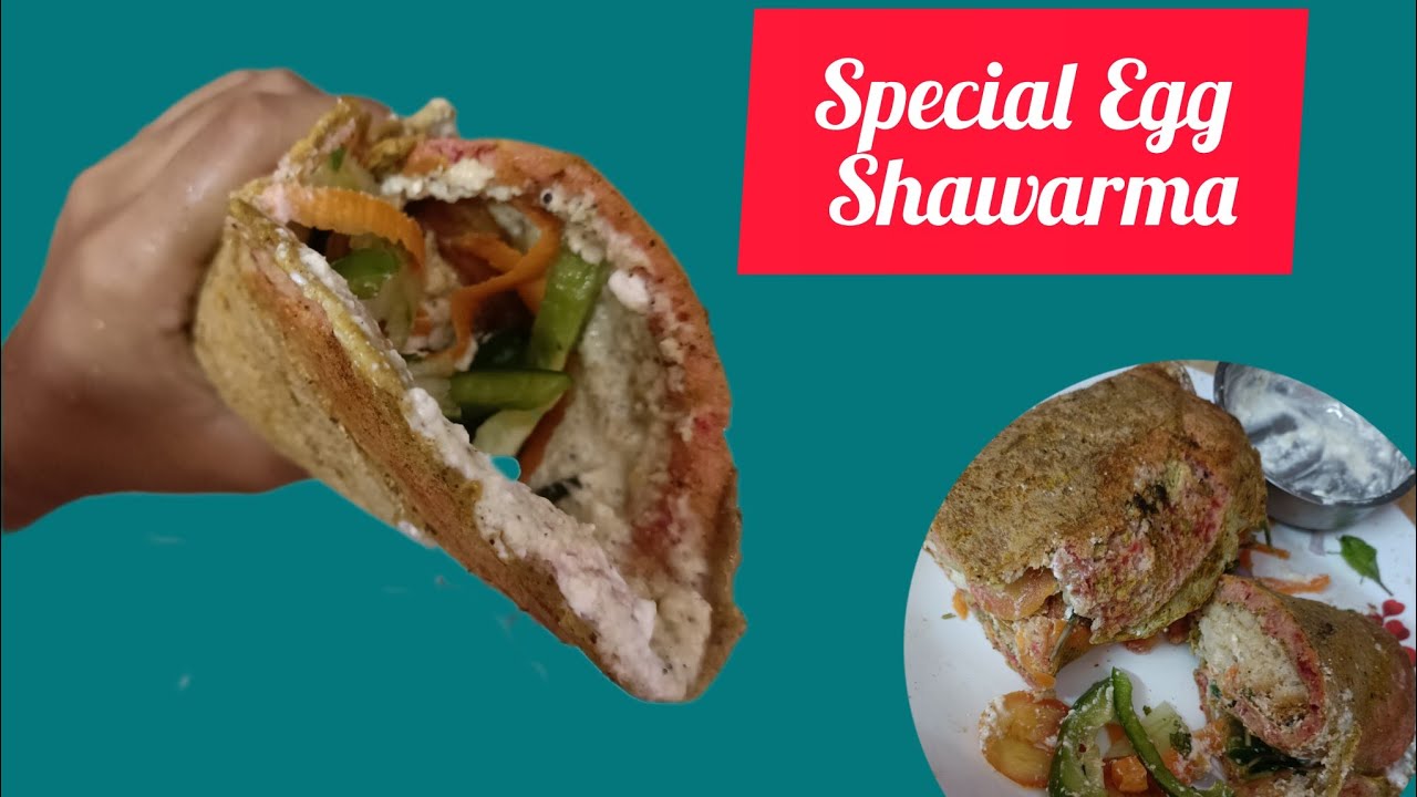 Special Egg Shawarma | 🌕 Full stuffed double stuffed 🥙Vegg roll ...