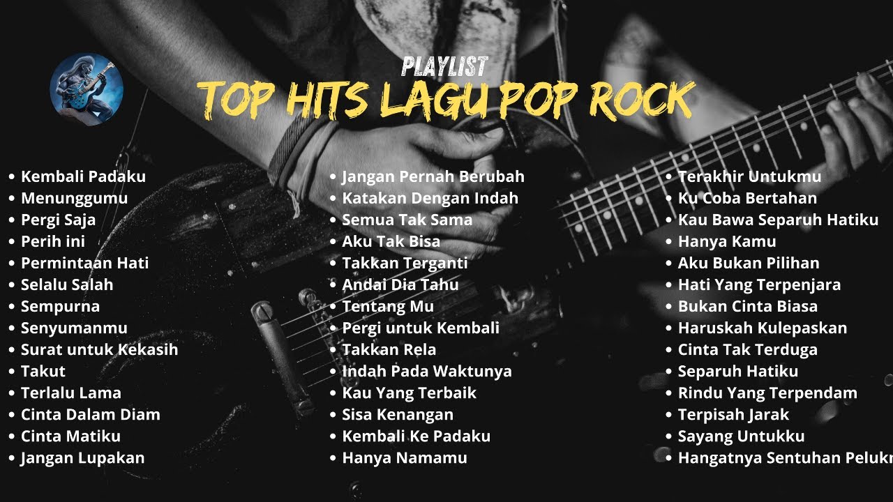 Playlist Top Hits Lagu Pop Rock : 2 Jam Buat yang Kangen - YouTube