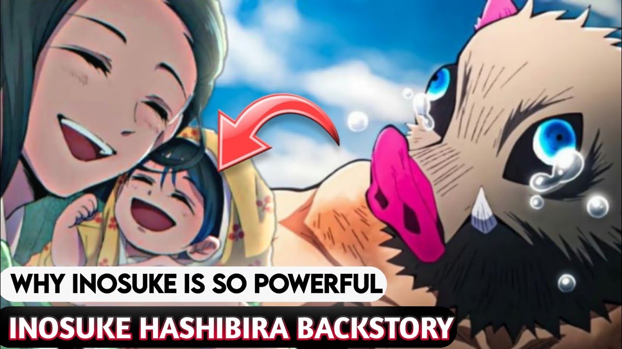 Inosuke Hashibira Backstory Explain In Hindi || Demon slayer || 11A ...