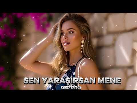 Dep Pro Sen Yarasirsan Mene 2026 Yeni /Yigma Remixler/