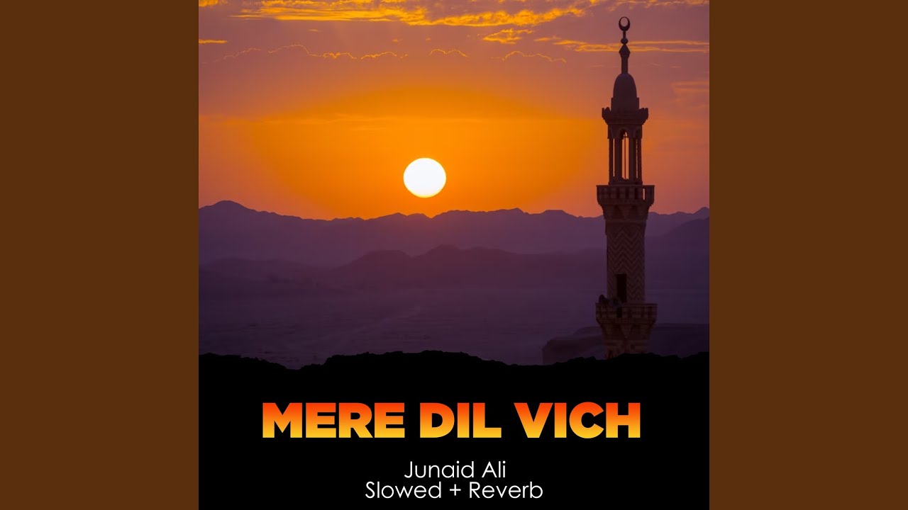 Mere Dil Vich Lofi - YouTube