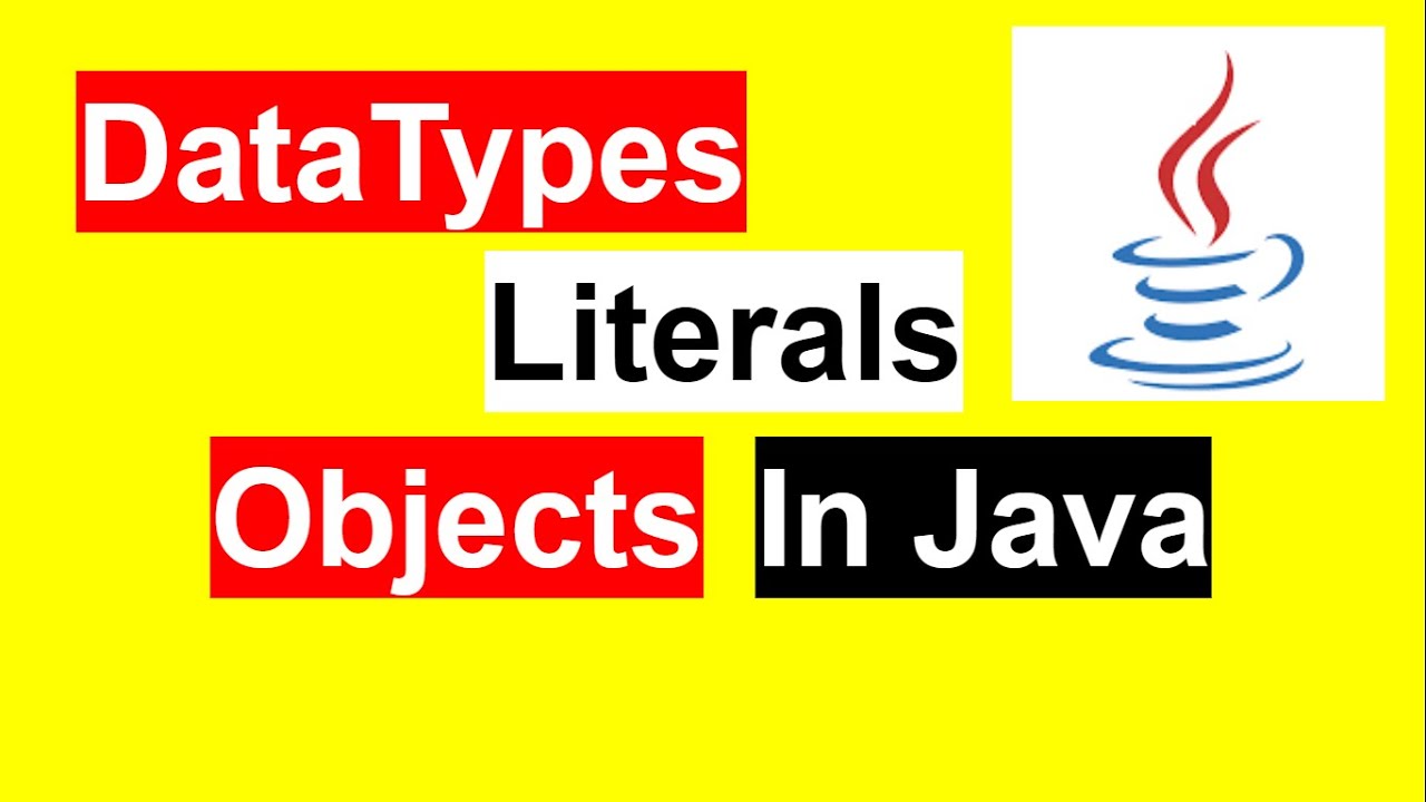 Datatypes In Java Objects In Java Java Tutorial Java 10java 0120