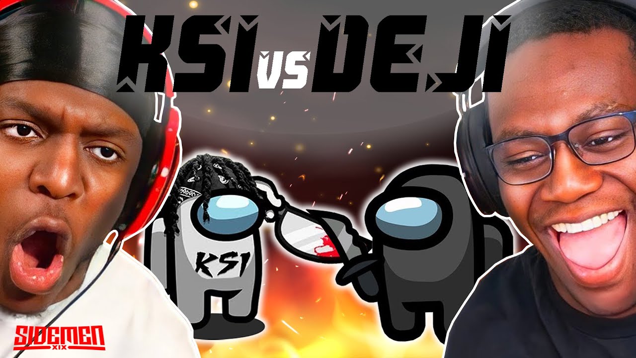 KSI's and Deji's Steamy Sidemen Among Us Killing Showdown! - YouTube