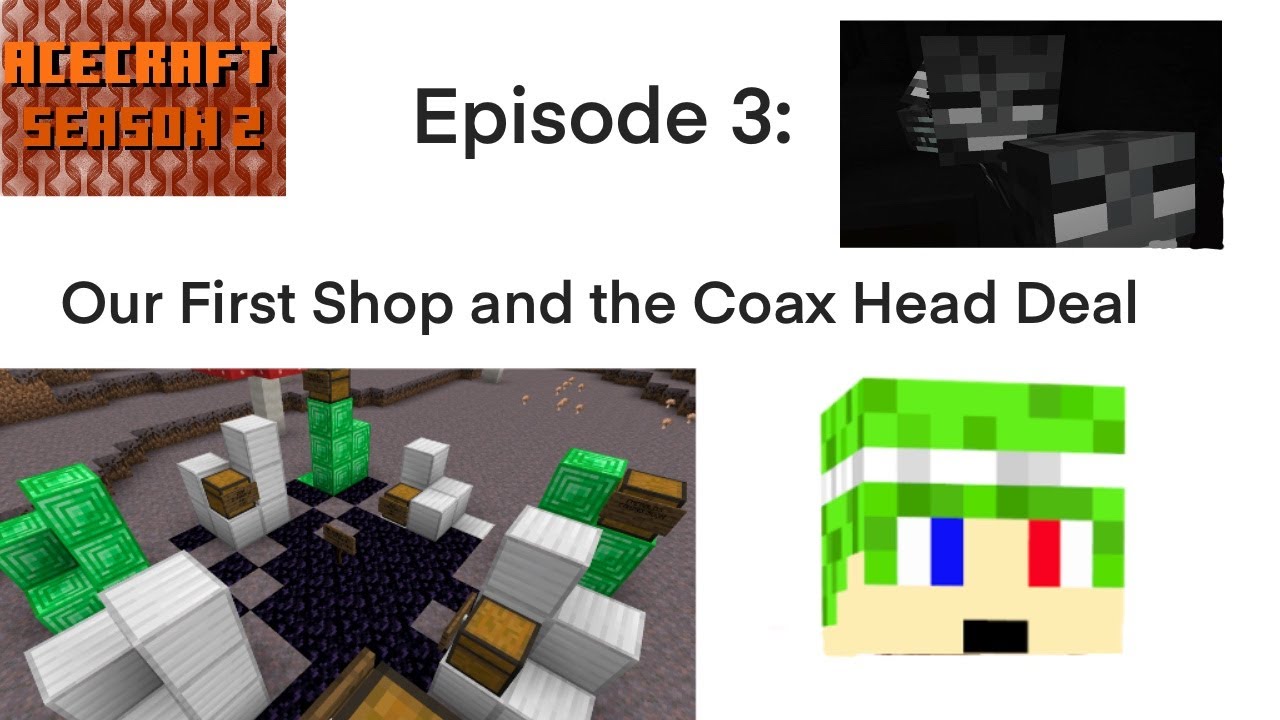 AceCraft S2 Episode 3: Our First Shop and the Coax Head Deal - YouTube