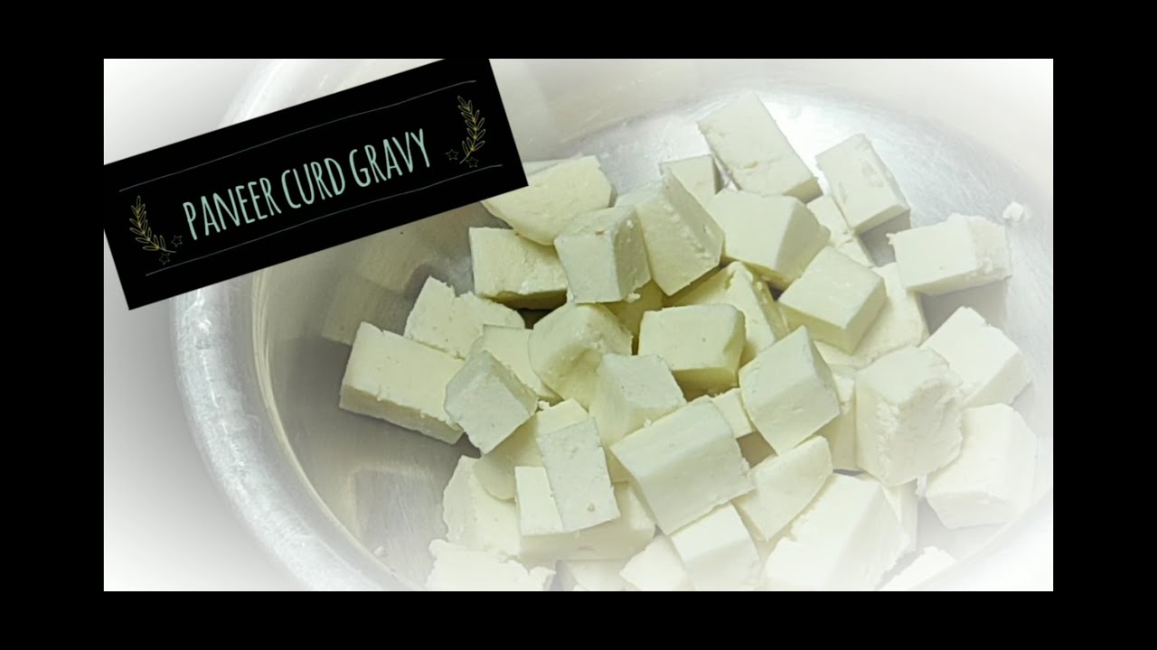 Paneer Curd Gravy YouTube paneer-curd-gravy-youtube