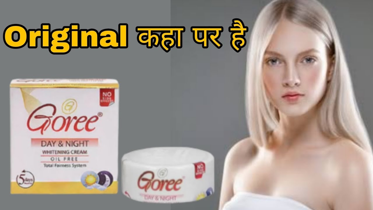 Goree Day and Night Beauty Whitening Cream Review, Side Effects, Uses ...