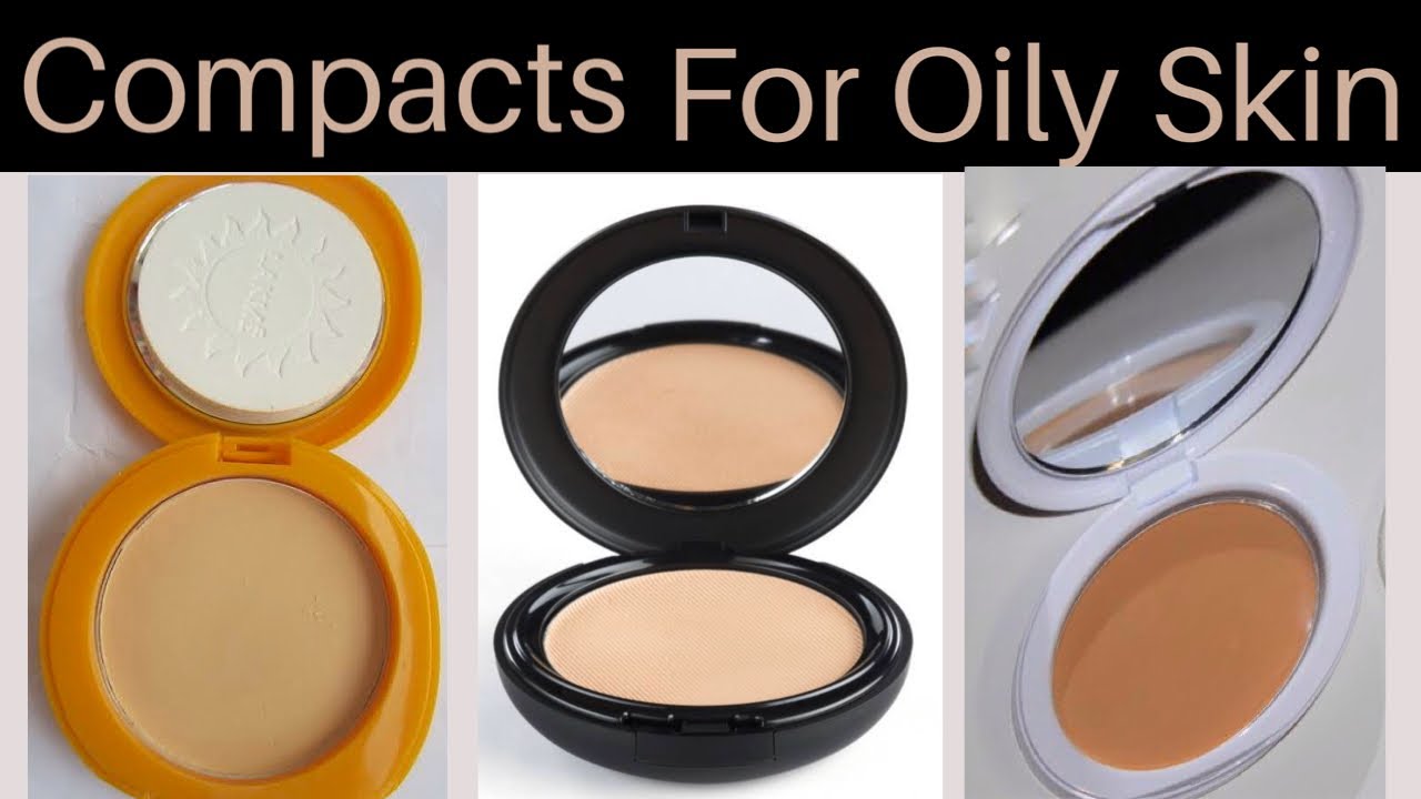 Compact for Oily Skin - YouTube