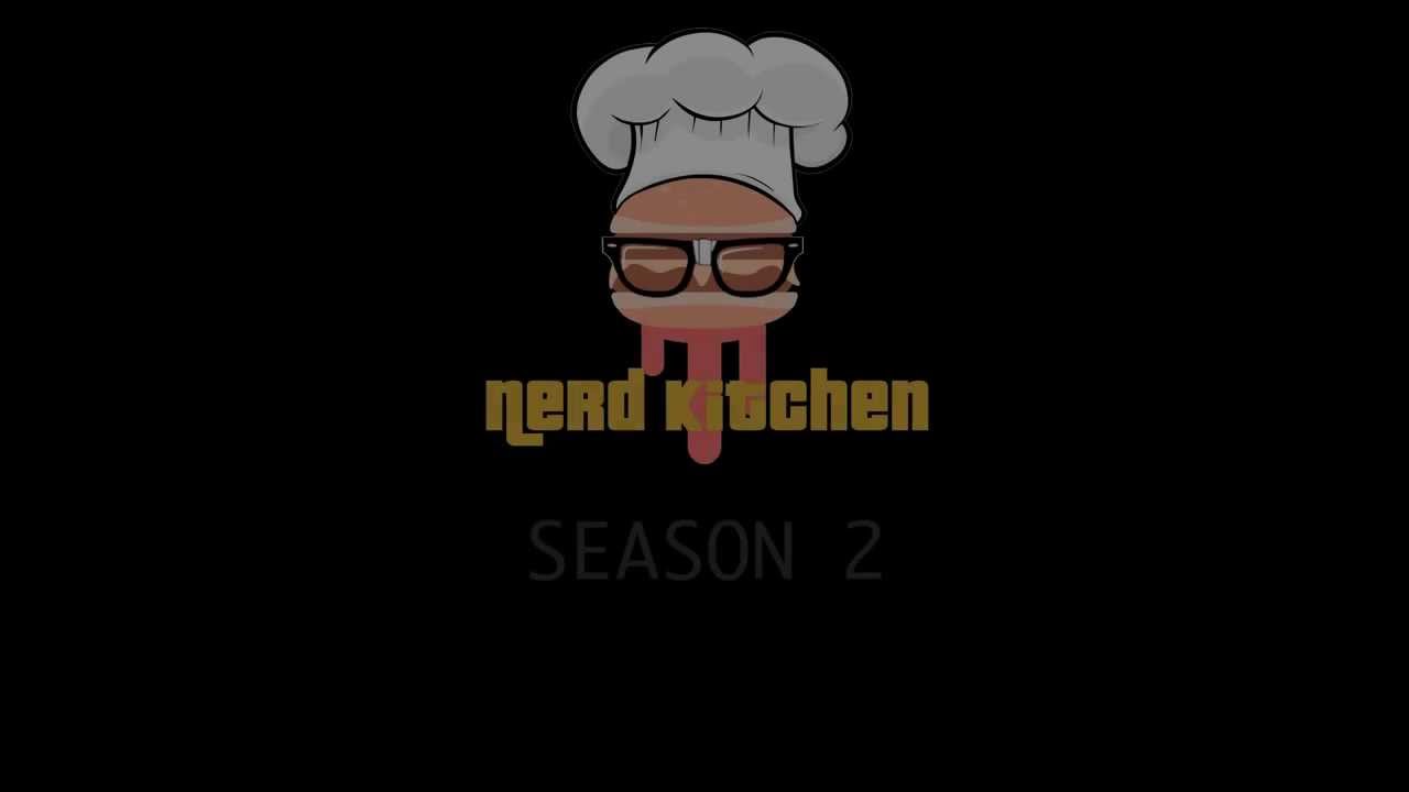 Nerd Kitchen Season 2 Teaser Trailer - YouTube
