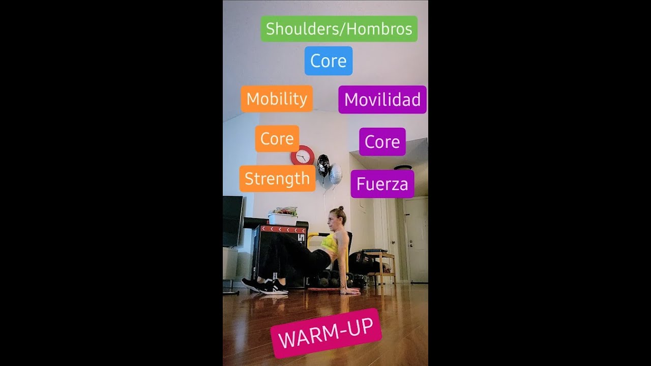 WARM-UP SHOULDERS CORE DAY: MOBILITY, CORE, STRENGTH - MOVILIDAD, CORE ...