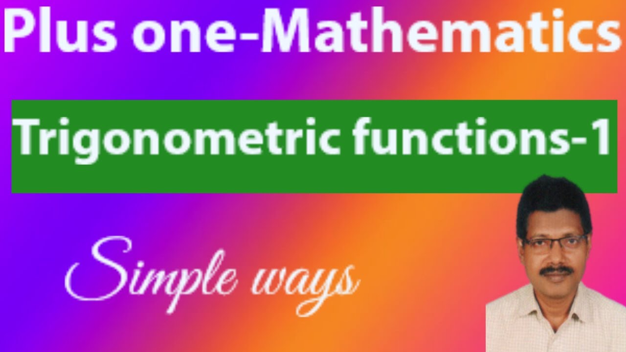 TRIGONOMETRIC FUNCTIONS-1 - YouTube