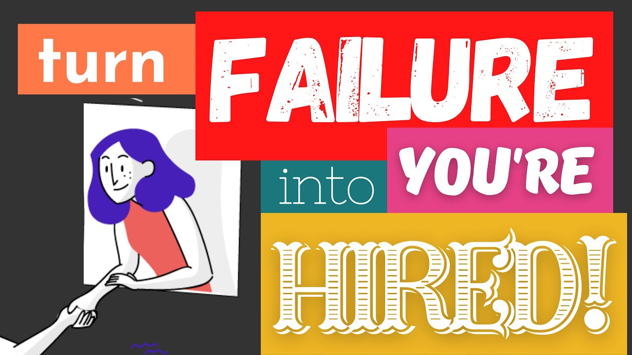 How to Answer Tell Me About a Time When You Failed - Tips from an ...