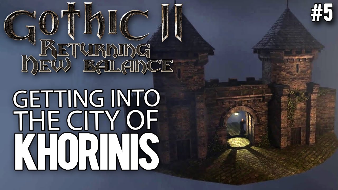 5. Getting to the city of Khorinis - Gothic II New Balance Guide - YouTube