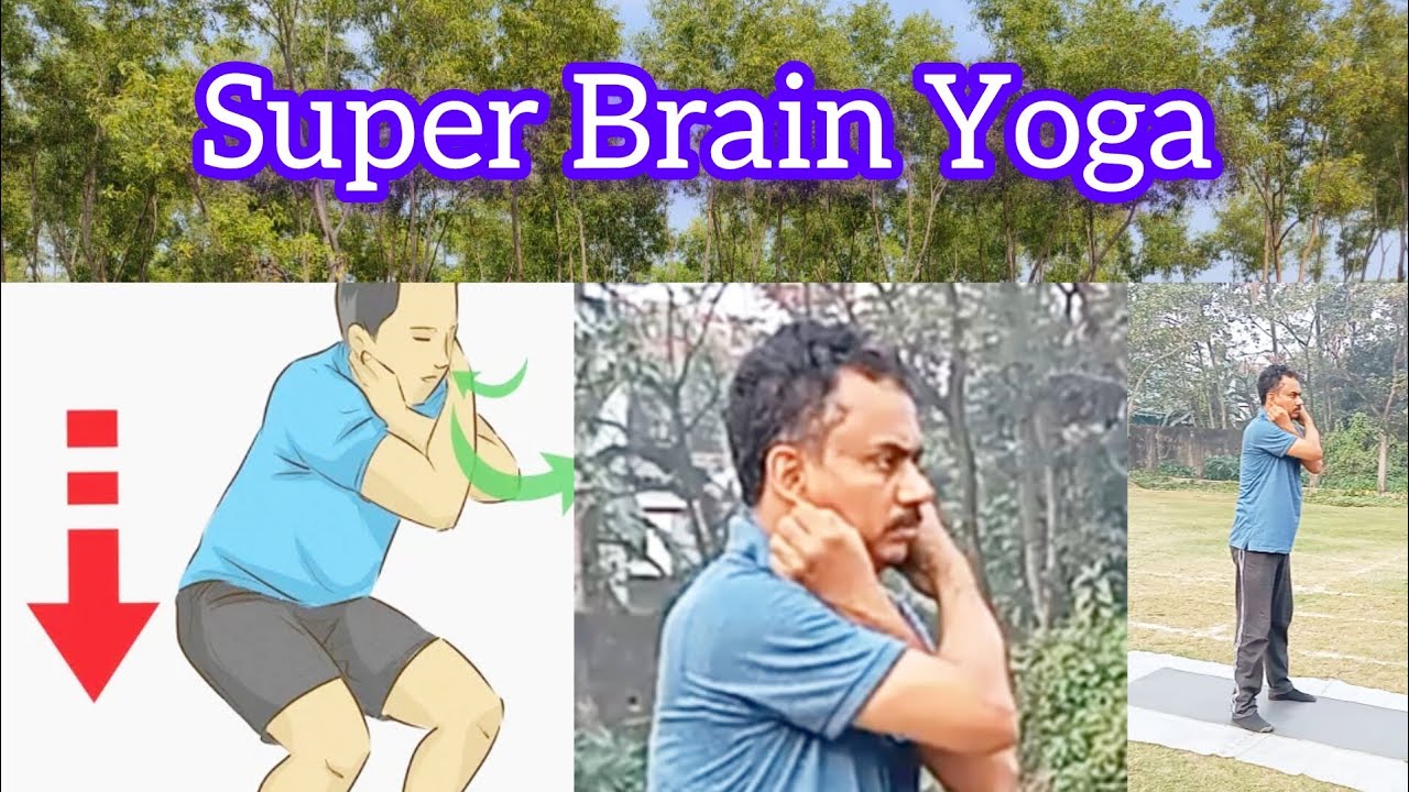 Super Brain Yoga,improving focus,concentration,memory power, boosting decision making skill ...