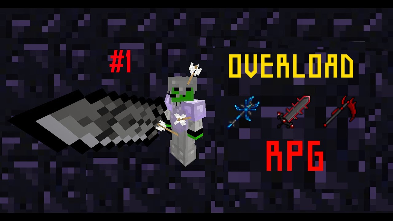 Minecraft Modded (Overload: RPG) #1: what is this Modpack? #Minecraft # ...