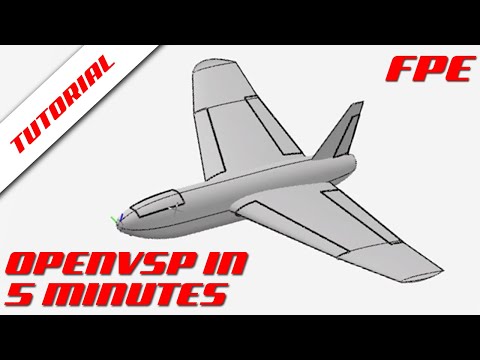 OpenVSP in Five Minutes - YouTube