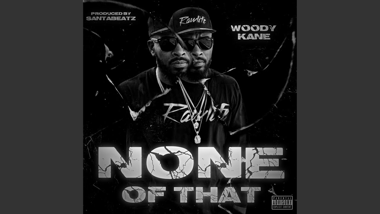 None of That - YouTube