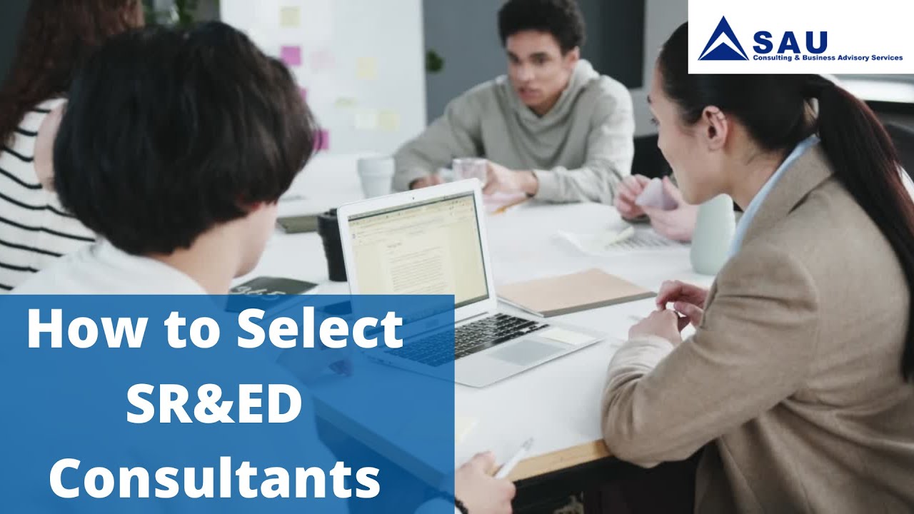 How to Select SR&ED Consultants - YouTube