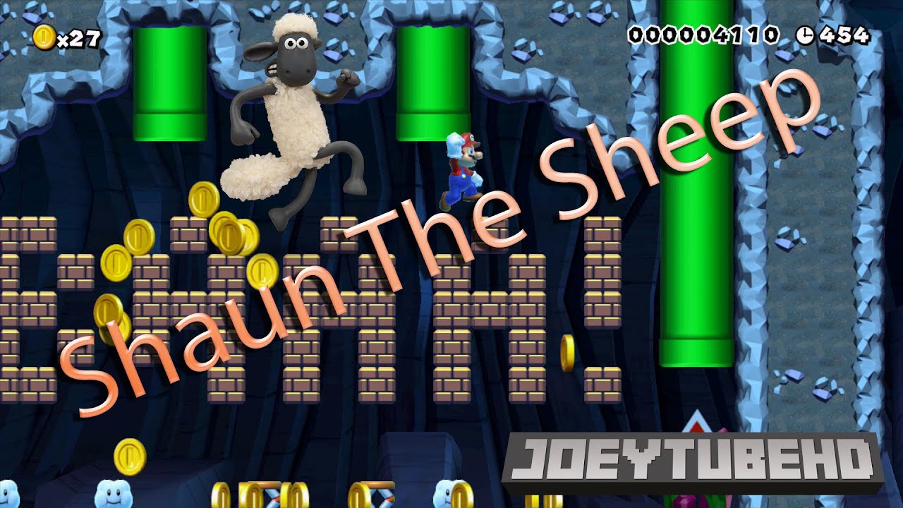 Lets Play Mario Maker - Joey Unlocks Shaun The Sheep - New Sample ...