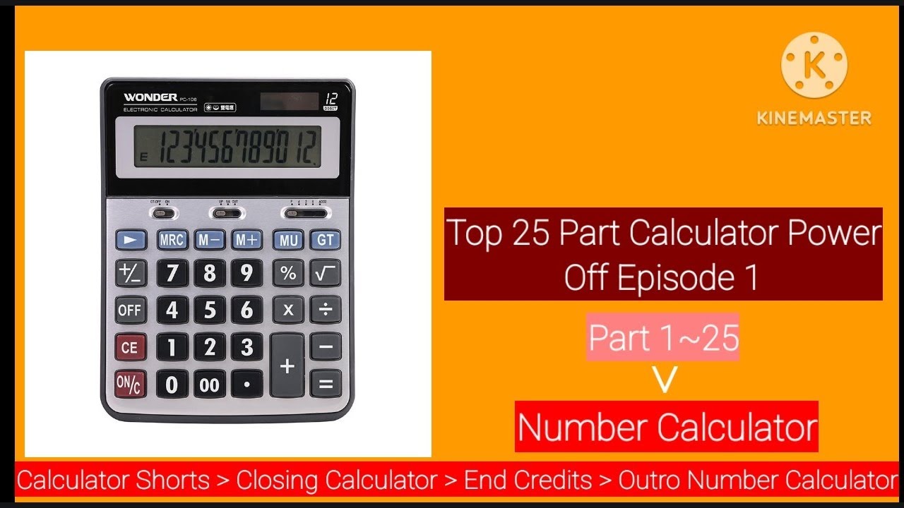 Top 25 Part Calculator Power Off Episode 1 - YouTube