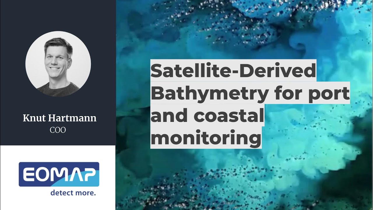 Satellite-Derived Bathymetry for port and coastal monitoring | Knut ...