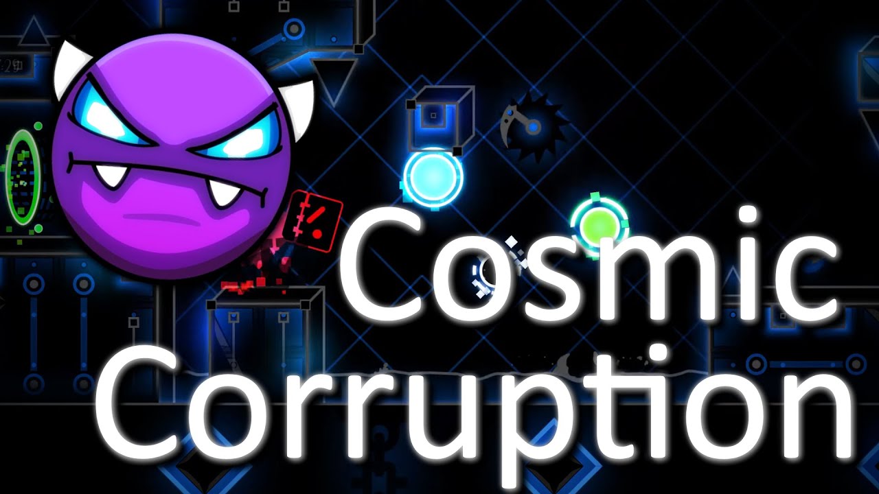 Cosmic Corruption by Optation | (Easy Demon) Geometry Dash - YouTube