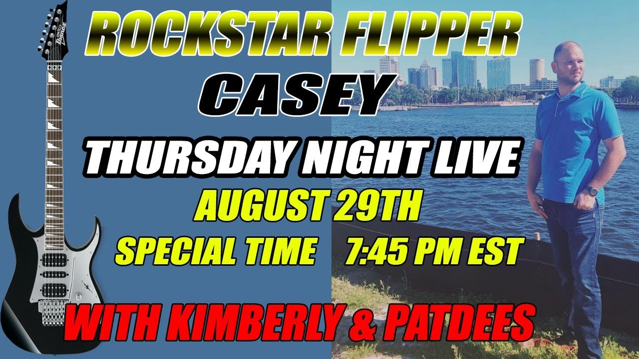 Thursday Night Live with RockStar Flipper : Casey Interview Hosted by ...