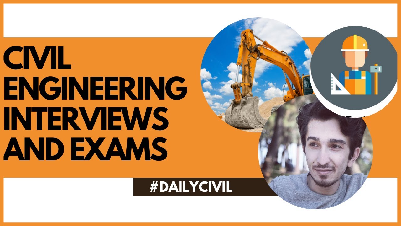 Part 8 - Civil Engineer Interview and Exam Questions - YouTube