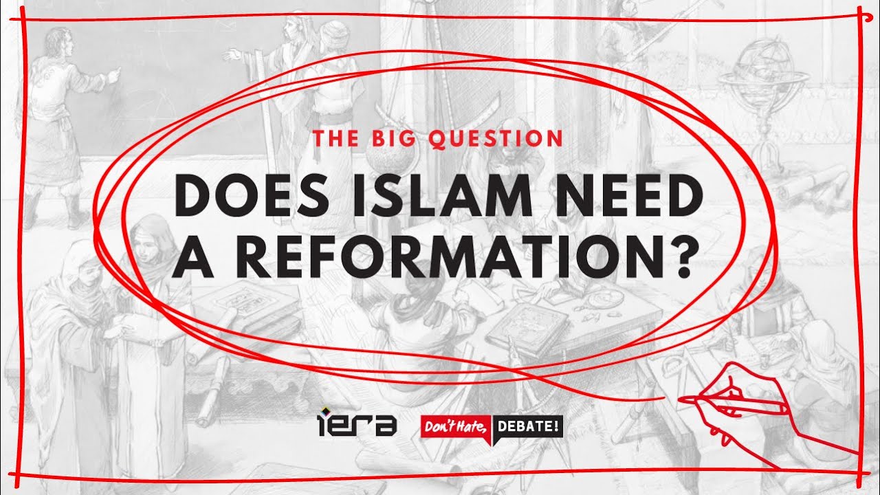 Does Islam Need A Reformation? - YouTube