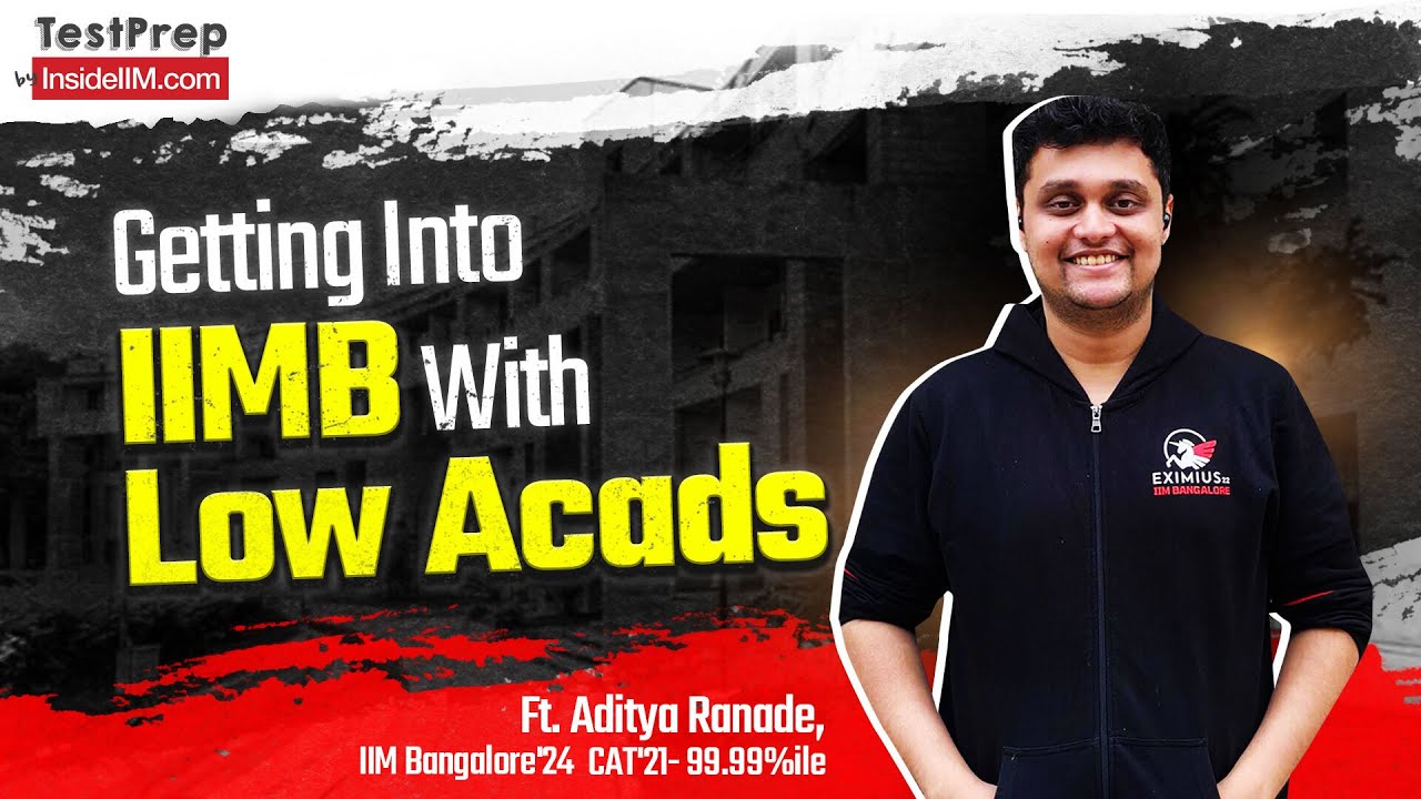 How Extracurriculars Paved My Way To IIM Bangalore Ft. Aditya Ranade, IIM Bangalore'24, 99.99 ...