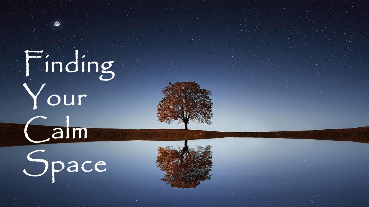 Finding your calm space: ambient music to lower anxiety and stress ...