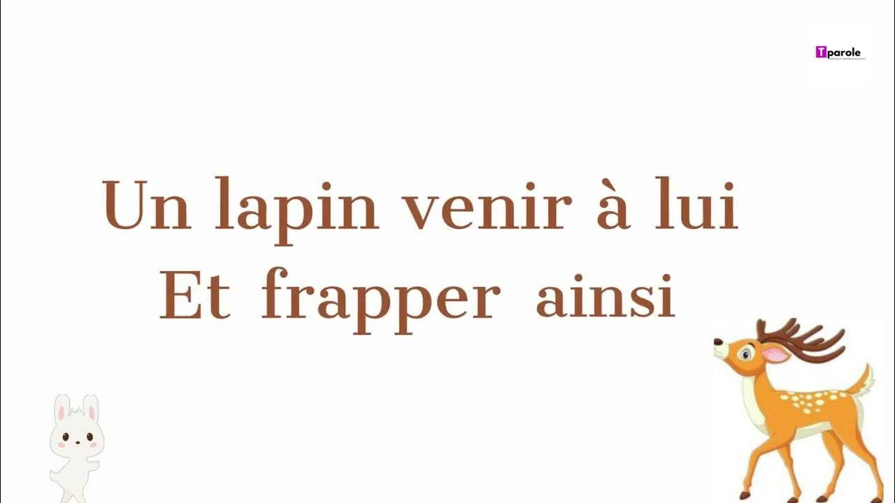 Dans sa maison un grand cerf ! Comptine avec parole - YouTube