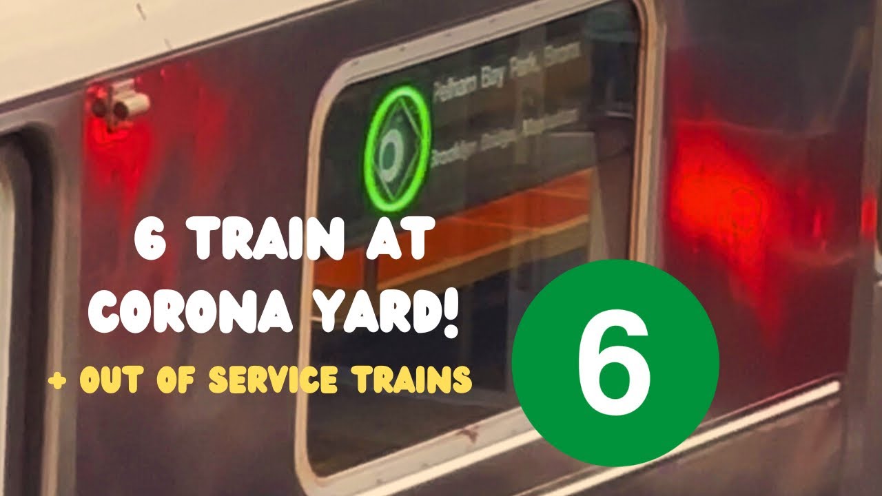 2 car set 6 train at Corona Yard (Replacing the R127) + Out of service ...
