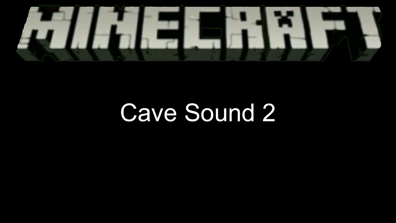 Minecraft Cave Sounds - YouTube