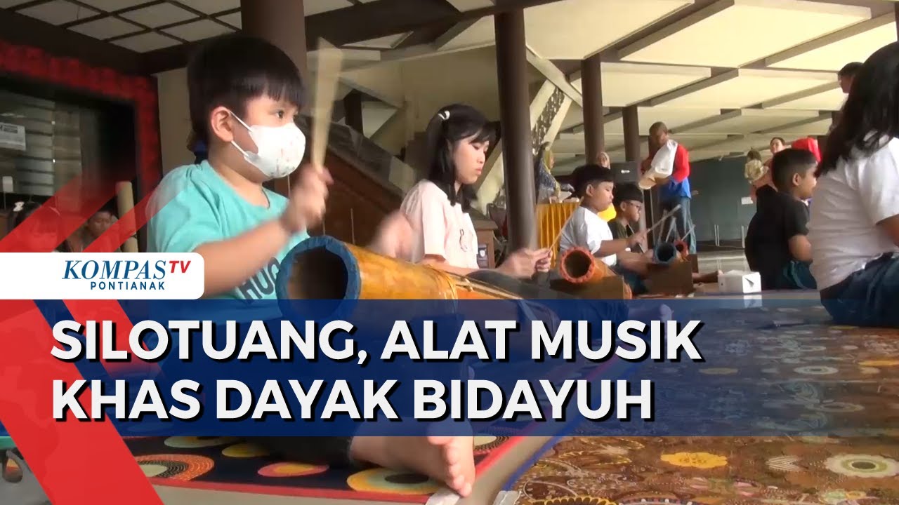 Belajar Bermain Silotuang, Alat Musik Tradisional Khas Suku Dayak ...