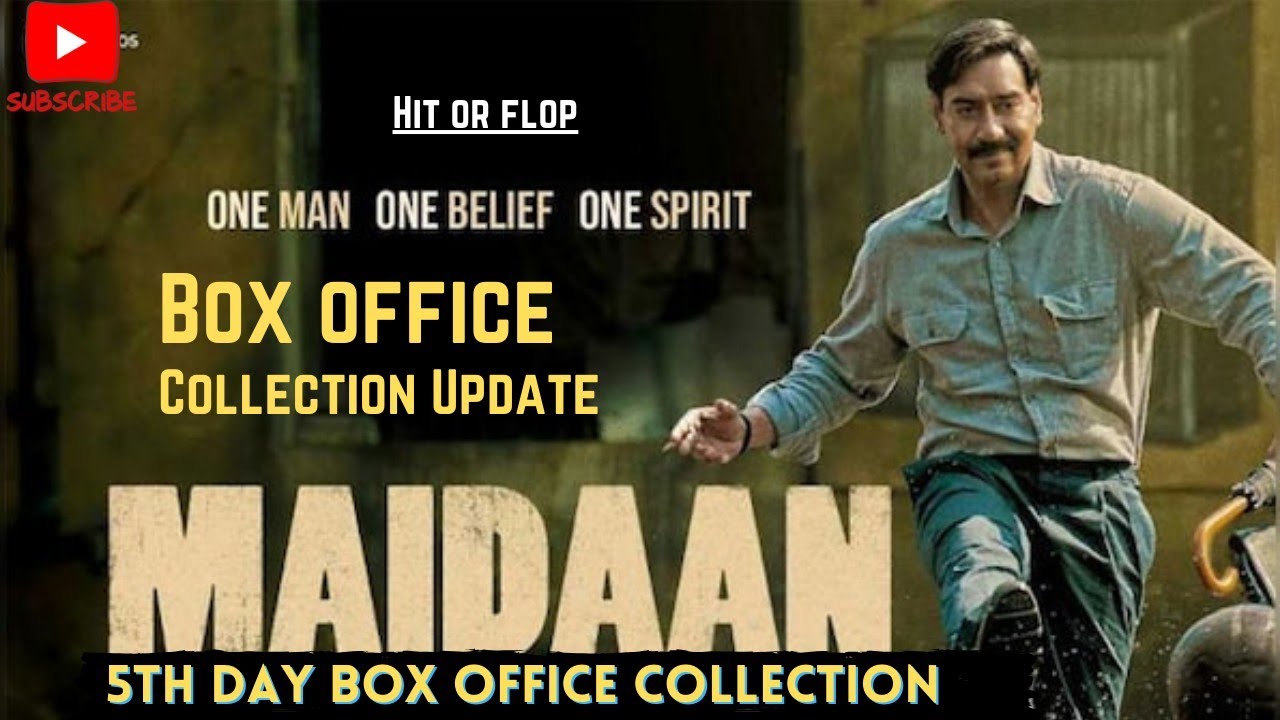 Maidaan 5th Day Box Office Collection | Maidaan Hit Or Flop - YouTube
