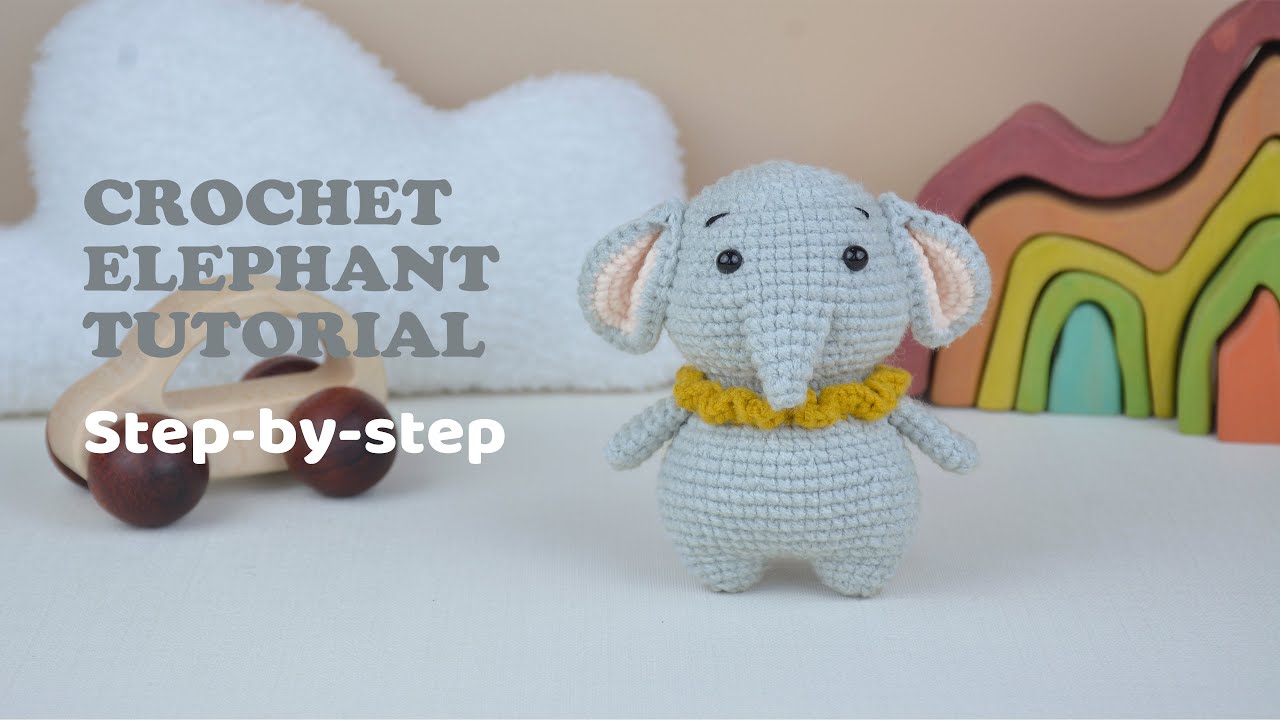 Elephant Crochet Kit for Beginners SLOW Step-by-Step Amigurumi Animal Tutorial - YouTube