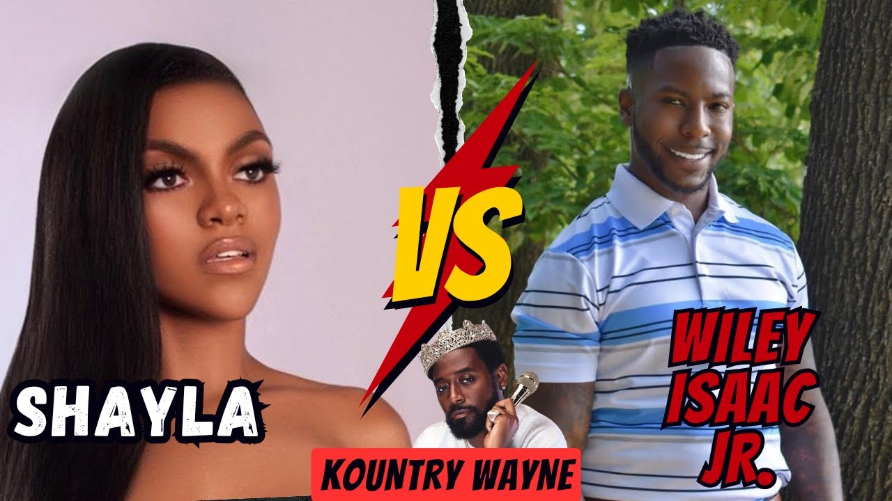 Kountry Wayne Shayla vs Wiley Isaac Jr Lifestyle, Biography Comparison 2024 - YouTube