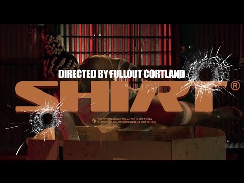 SZA - Shirt (Dance Visual by Fullout Cortland)