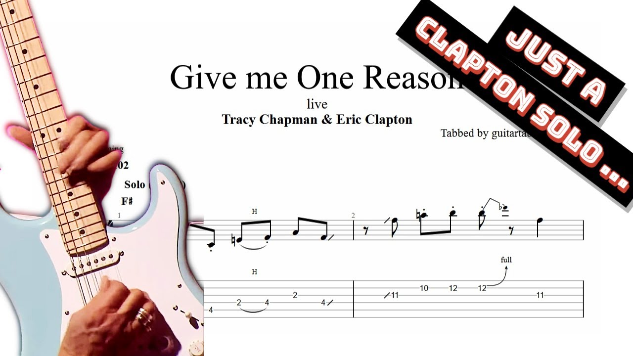 Eric Clapton - Give Me One Reason guitar solo tabs (PDF + Guitar Pro ...