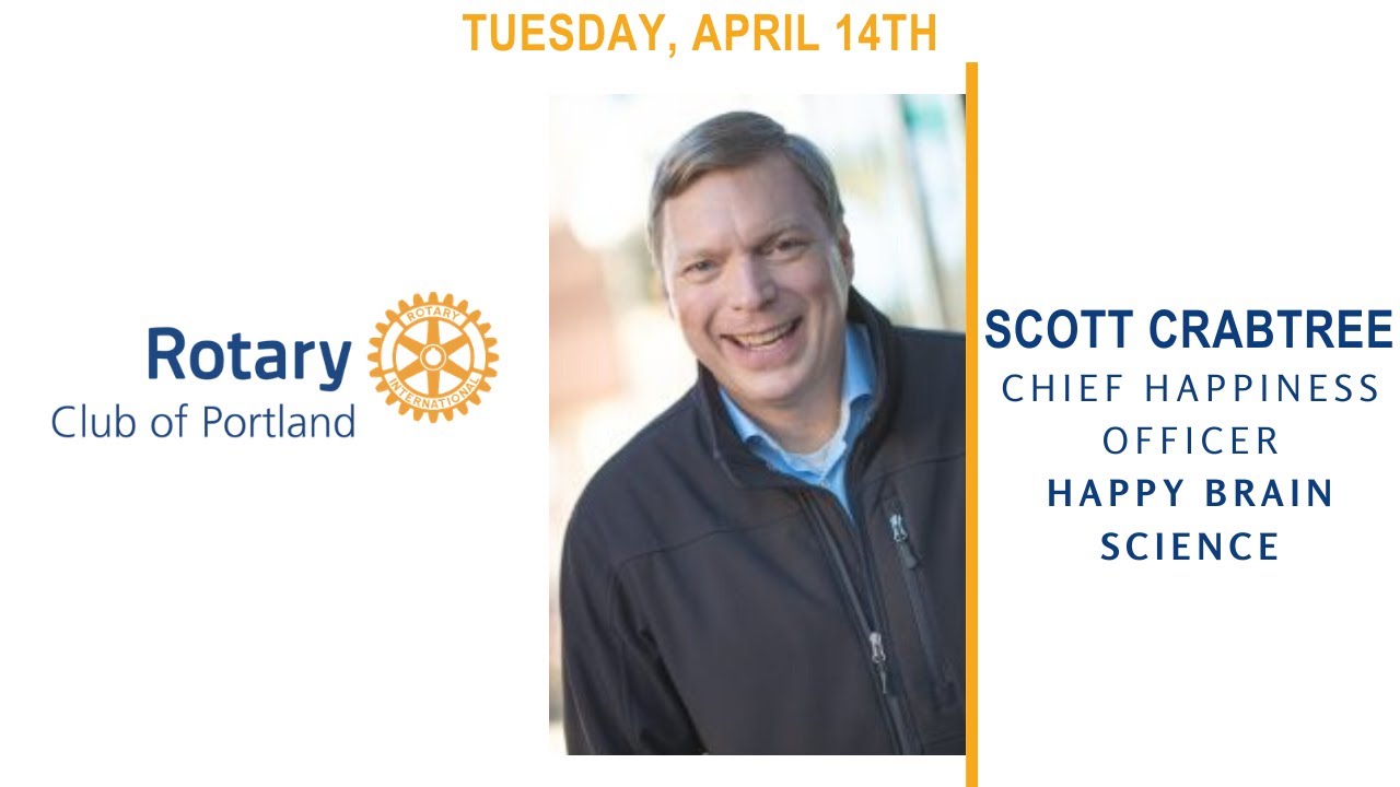 Rotary Club of Portland Weekly Meeting, Tuesday, April 14th, 2020 ...